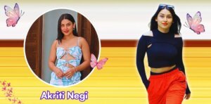 Akriti Negi Height, Age, Boyfriend, Family, & Net Worth - lopbet.com