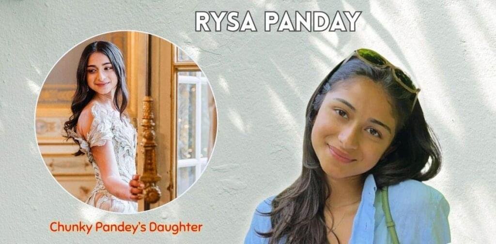 Rysa Panday: Biography, Age, Height, Father, Sister, Career, More